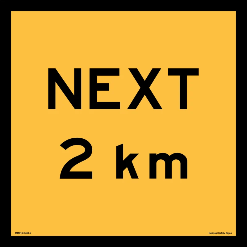 Multi Message Next 2KM Sign - Roadwork Signs online