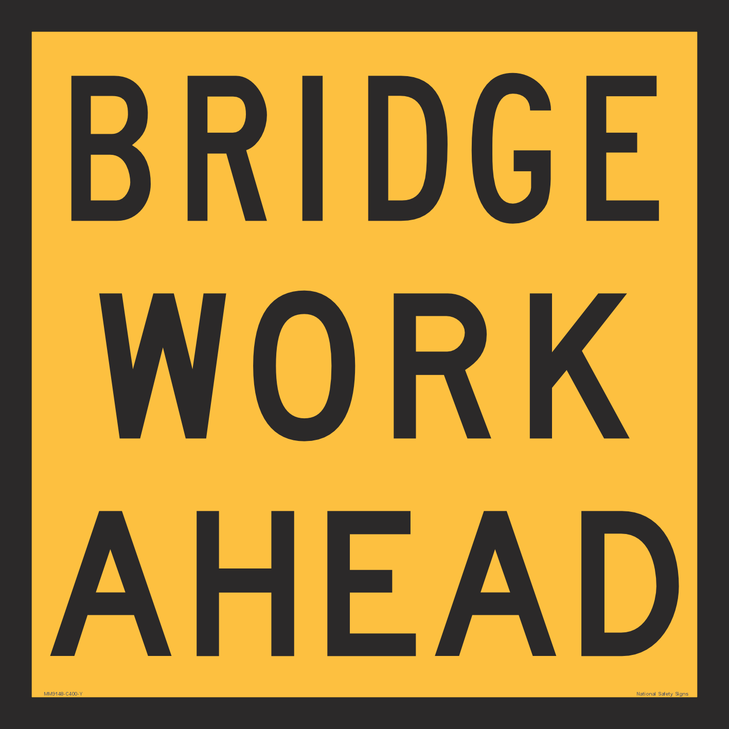 Multi Message Bridge Work Ahead Sign - Roadwork Signs online