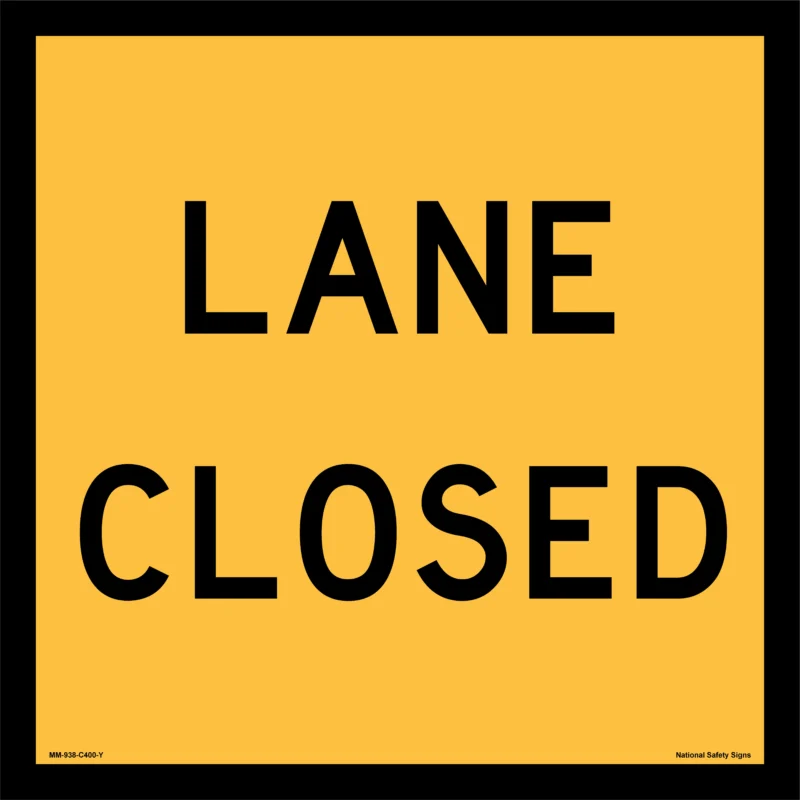 Multi Message Lane Closed Roadwork sign - National Traffic Signs