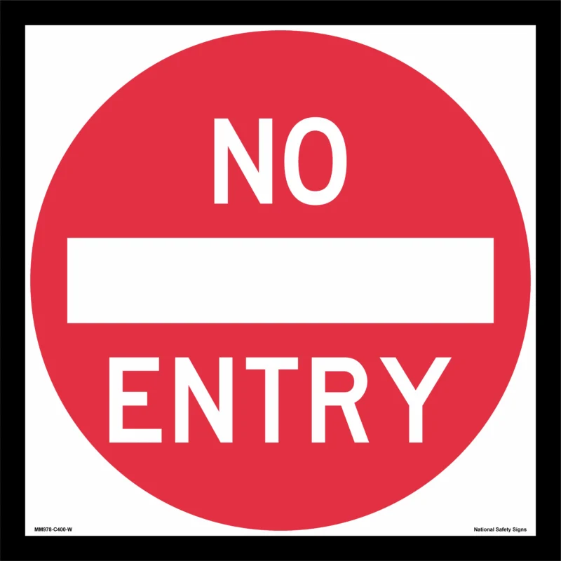 Temporary No Entry sign - Regulatory No Entry for Traffic Control